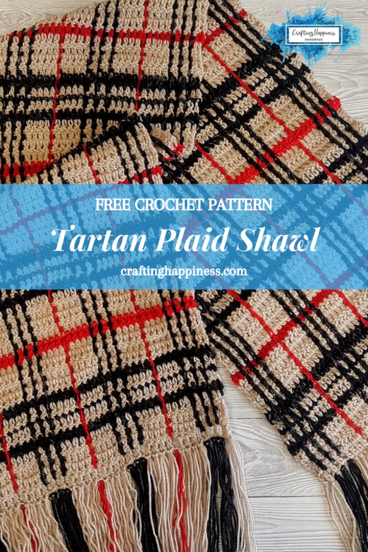 Tartan Plaid Shawl Free Crochet Pattern - Crafting Happiness