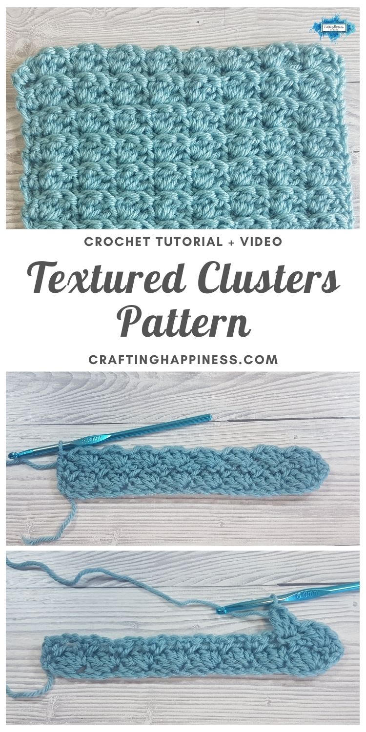 Textured Cluster Stitch Tutorial - Crafting Happiness