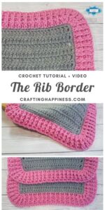 Crochet Rib Border For Any Blanket Step By Step Tutorial - Crafting ...