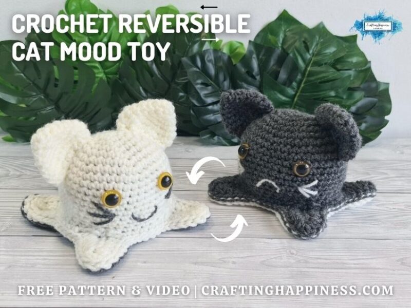 Reversible Cat Mood Toy Free Crochet Pattern & Video - Crafting Happiness