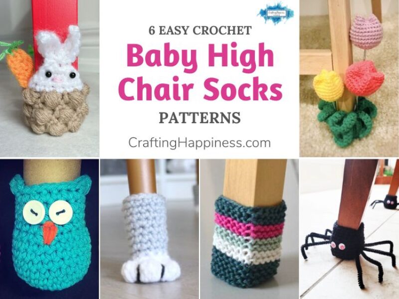 6 Easy Crochet Baby High Chair Socks Patterns - Crafting Happiness