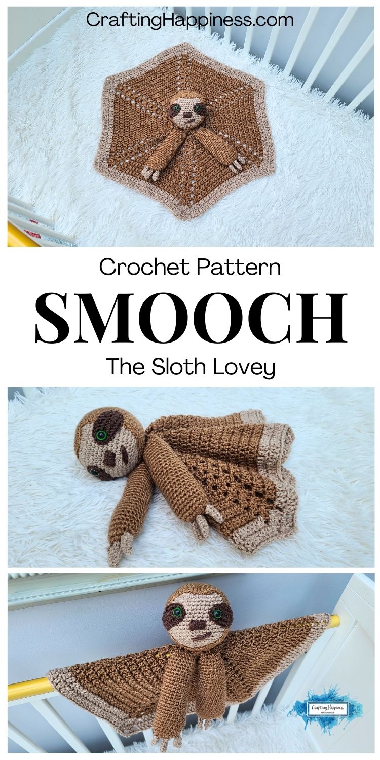 Smooch The Sloth Lovey Crochet Pattern - Crafting Happiness