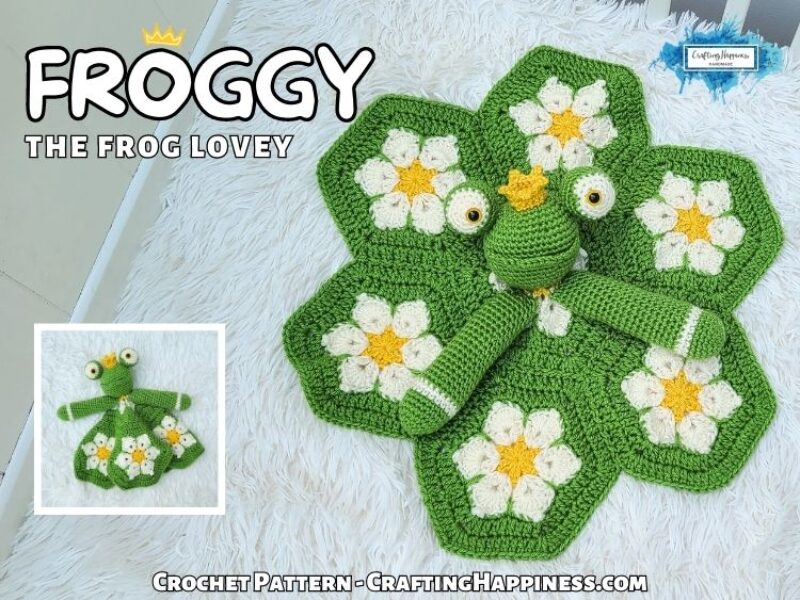 Froggy The Frog Lovey Crochet Pattern - Crafting Happiness