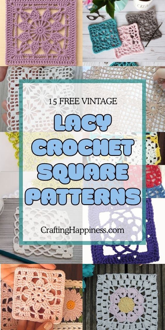 15 Free Lacy Crochet Square Patterns - Crafting Happiness